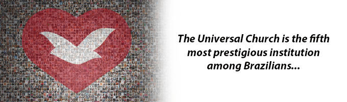 The prestigious Universal Church - Universal Church of the Kingdom of God