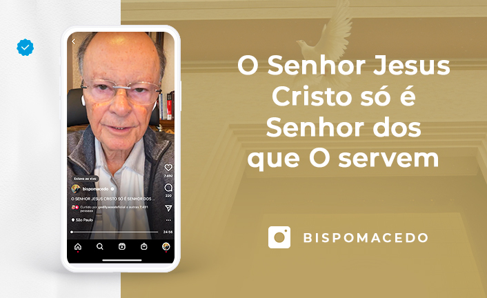 O Senhor Jesus Cristo só é Senhor dos que O servem - Universal.org ...