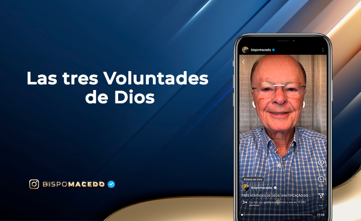 Las tres Voluntades de Dios - Portal Universal