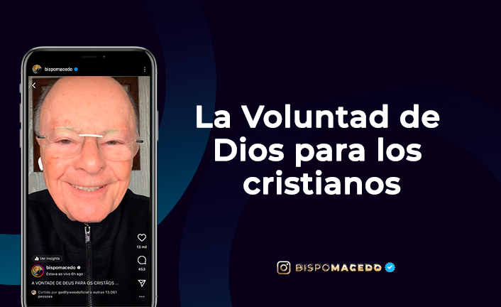La Voluntad de Dios para los cristianos - Portal Universal